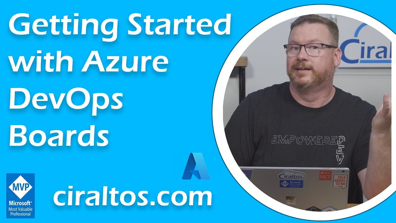 Getting Started with Azure DevOps Boards - Ciraltos