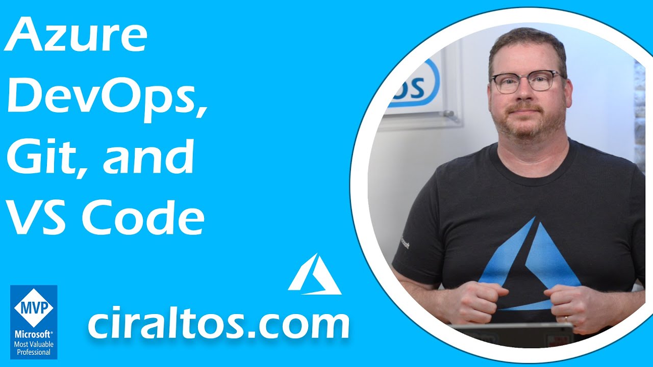 Azure Devops Git And Vs Code Ciraltos